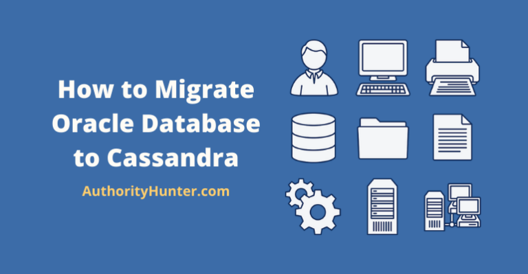 How to Migrate Oracle Database to Cassandra